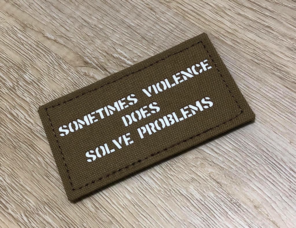 Sometimes Violence Does Solve Problems. – PatchPanel
