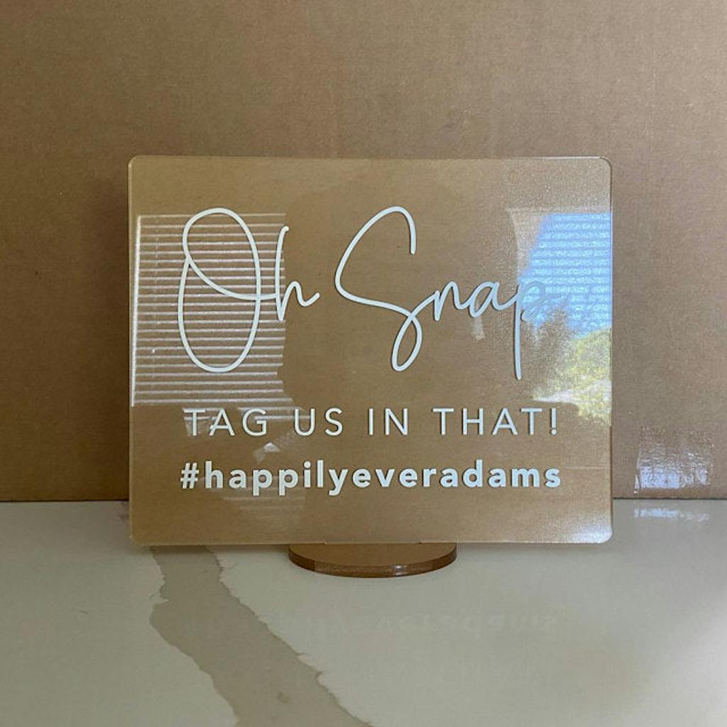 Oh Snap, Tag Us In That! - Social Media Sign, Add Your Custom Hashtag ...