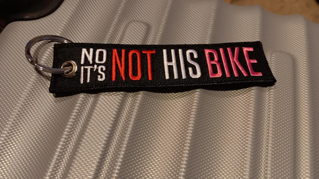 Not His Bike - Motorcycle Keychain - Moto Loot
