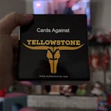 Cards Against Yellowstone- LIMITED EDITION - Hero Cards