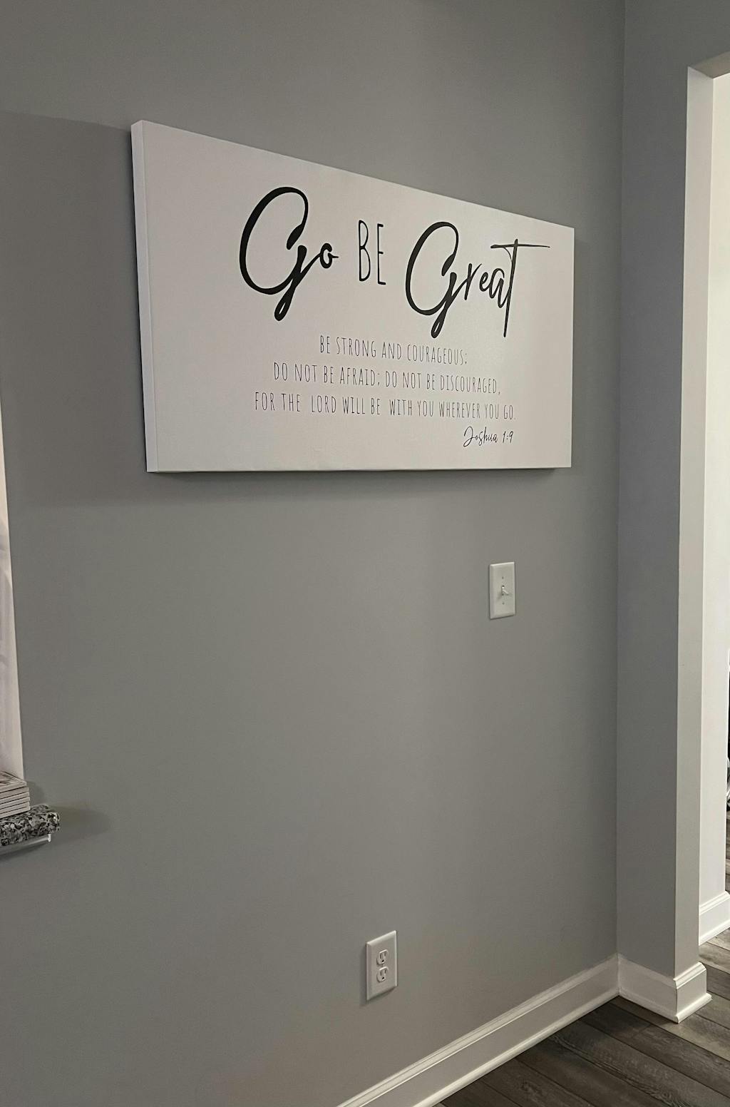 Go Be Great Sign | Smallwoods