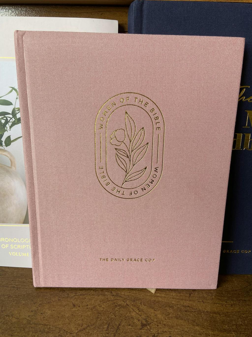 Women of the Bible | Quiet Time Companion | TDGC – The Daily Grace Co.