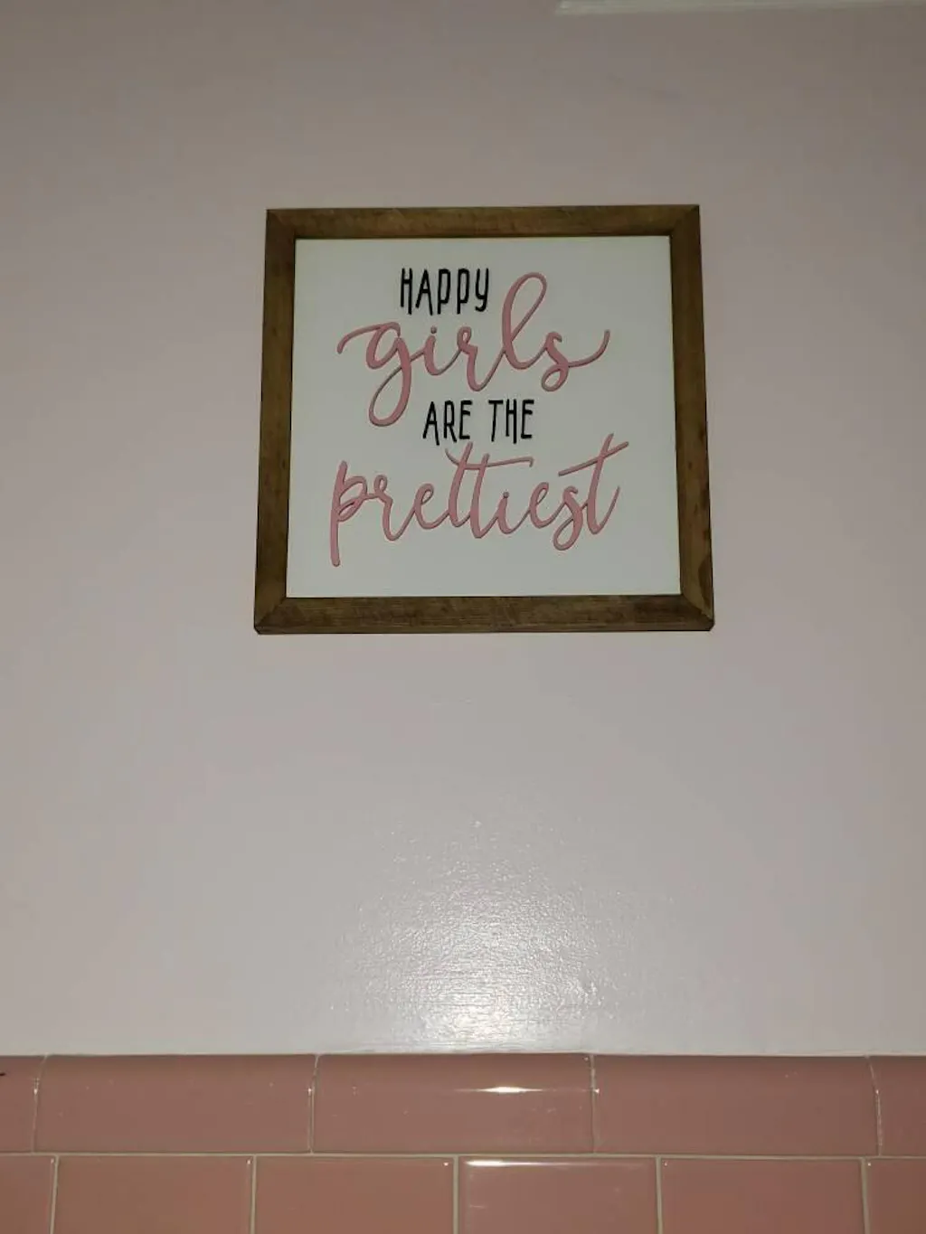 Happy Girls are the Prettiest | Wood Sign – The Handmade Sign Co.