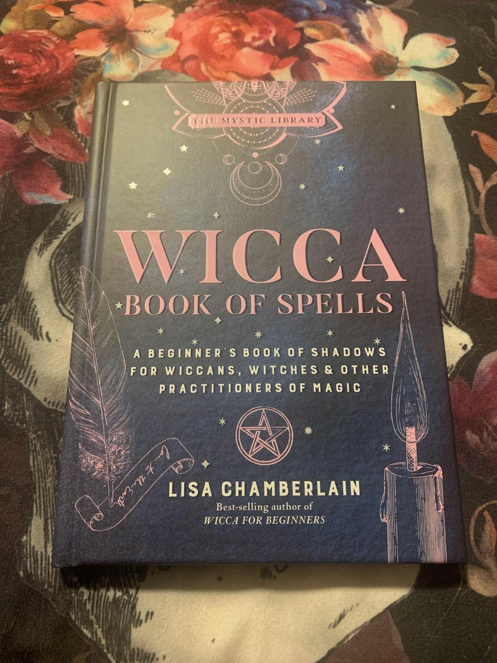 Wicca Book of Spells by Lisa Chamberlain