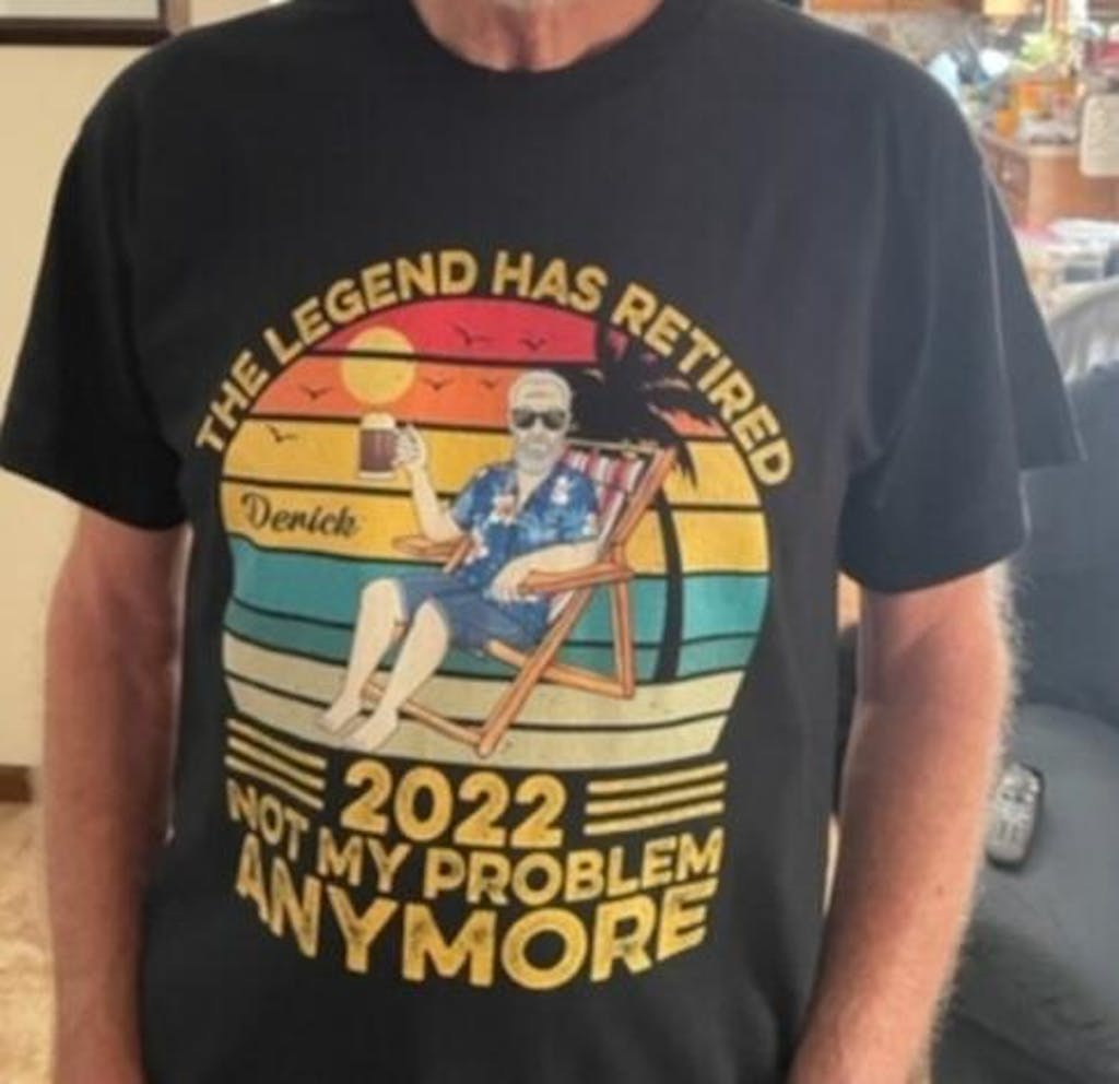 The Legend Has Retired Not My Problem Anymore Vintage - Retirement Gif ...