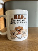 Dad Every Poo I Do - Personalized Mug - Wander Prints