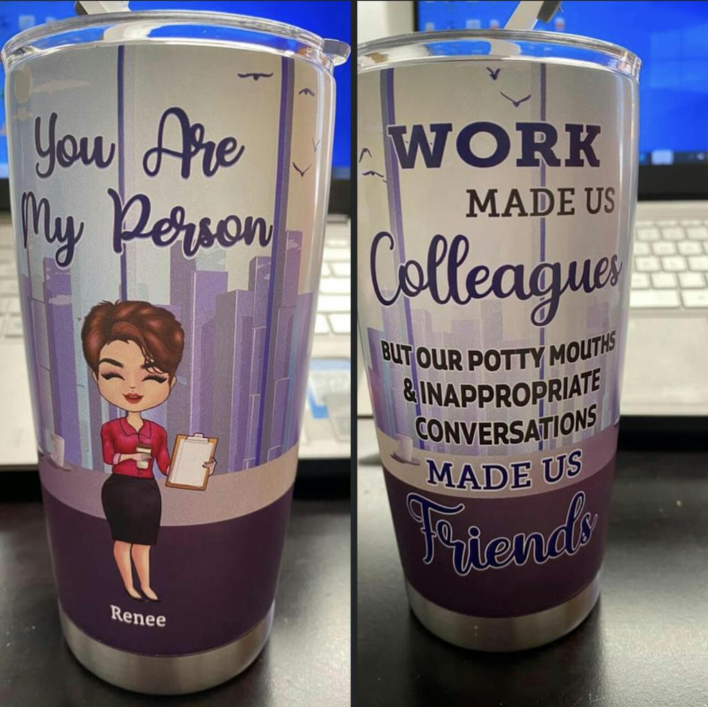 Work Made Us Colleagues Office Worker - BFF Bestie Gift - Personalized ...