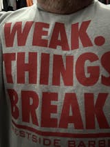WSBB Mens Weak.Things.Break™ T-shirt | Westside Barbell